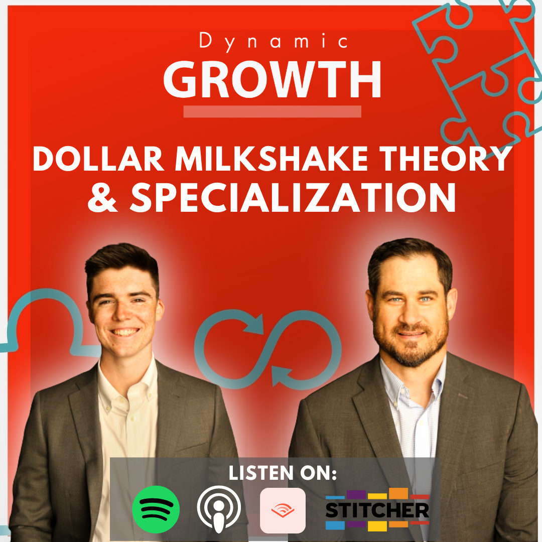 Dollar Milkshake Theory & Specialization | Crosby Advisory Group, LLC