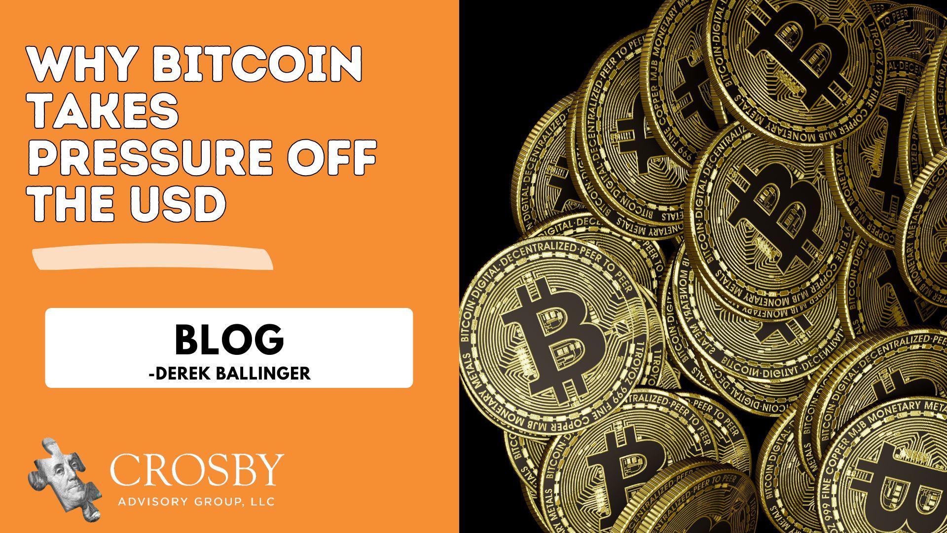 Why Bitcoin Takes Pressure Off the US Dollar: The Case for Neutral ...